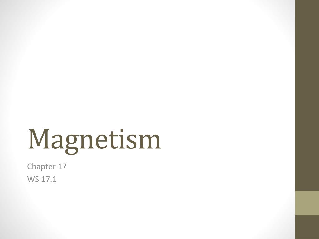PPT - Magnetism PowerPoint Presentation, free download - ID:1996361