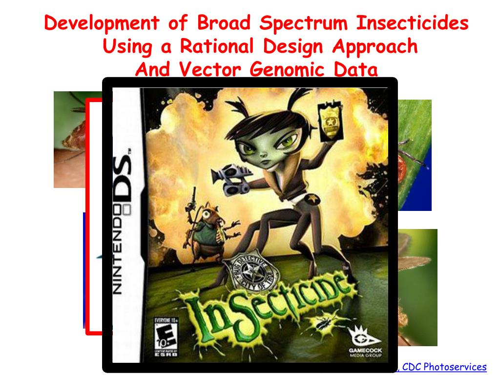 PPT - Development of Broad Spectrum Insecticides Using a Rational ...