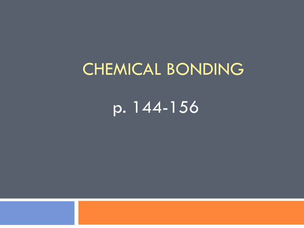 PPT - Chemical Bonding PowerPoint Presentation, free download - ID:1996692
