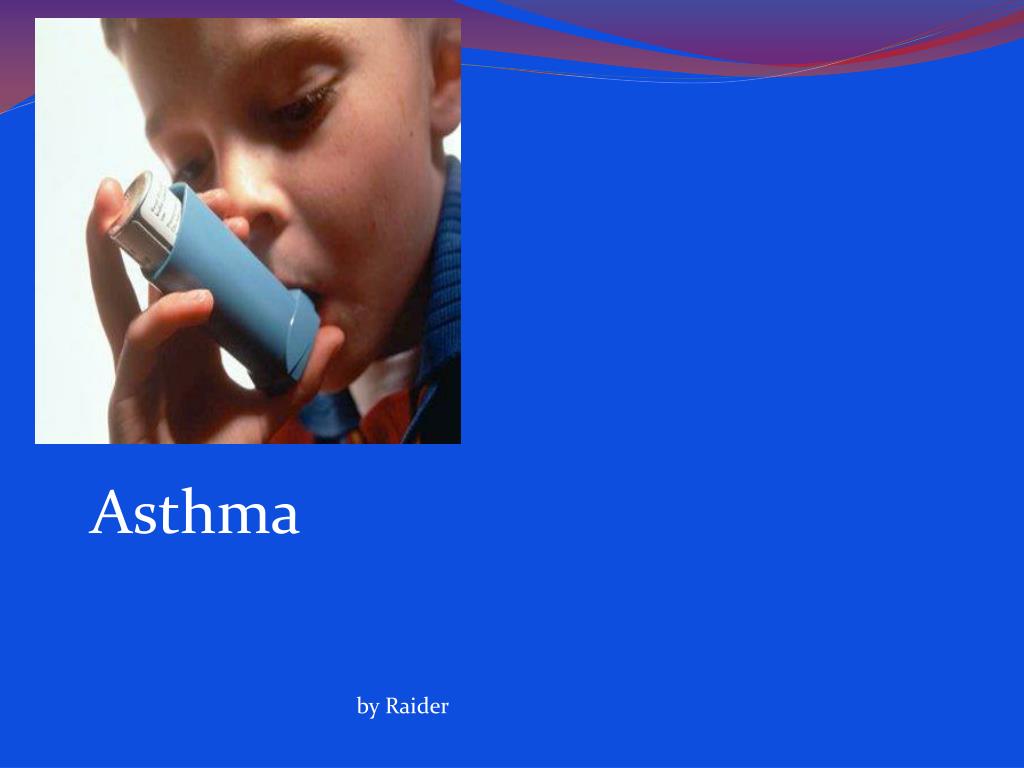 PPT - Asthma PowerPoint Presentation, free download - ID:1996728
