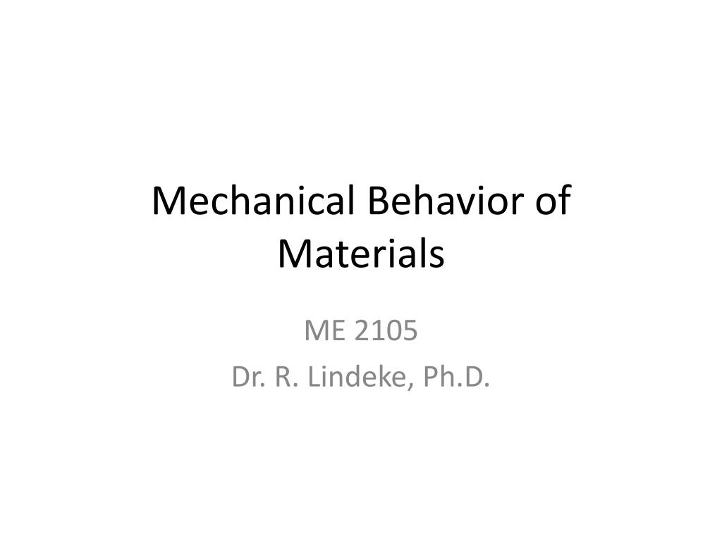 PPT - Mechanical Behavior of Materials PowerPoint Presentation, free ...