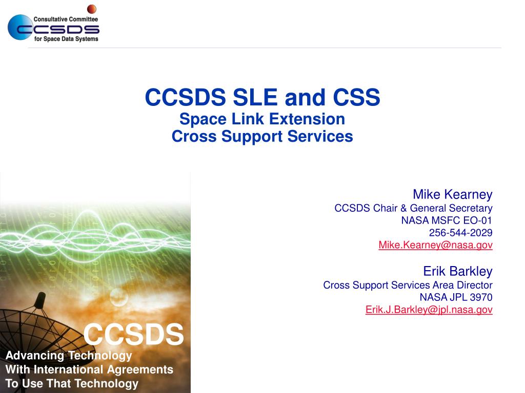 PPT - CCSDS SLE and CSS Space Link Extension Cross Support Services PowerPoint Presentation - ID ...