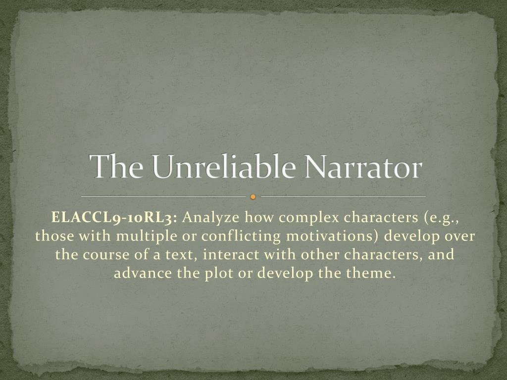 PPT - The Unreliable Narrator PowerPoint Presentation, free download ...