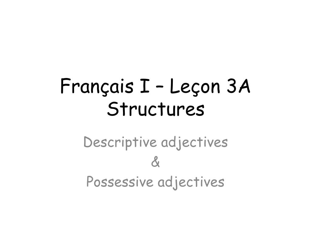 PPT - Français I – Leçon 3A Structures PowerPoint Presentation, free ...