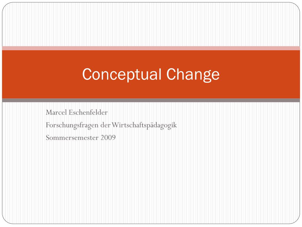 PPT - Conceptual Change PowerPoint Presentation, free download - ID:1999131