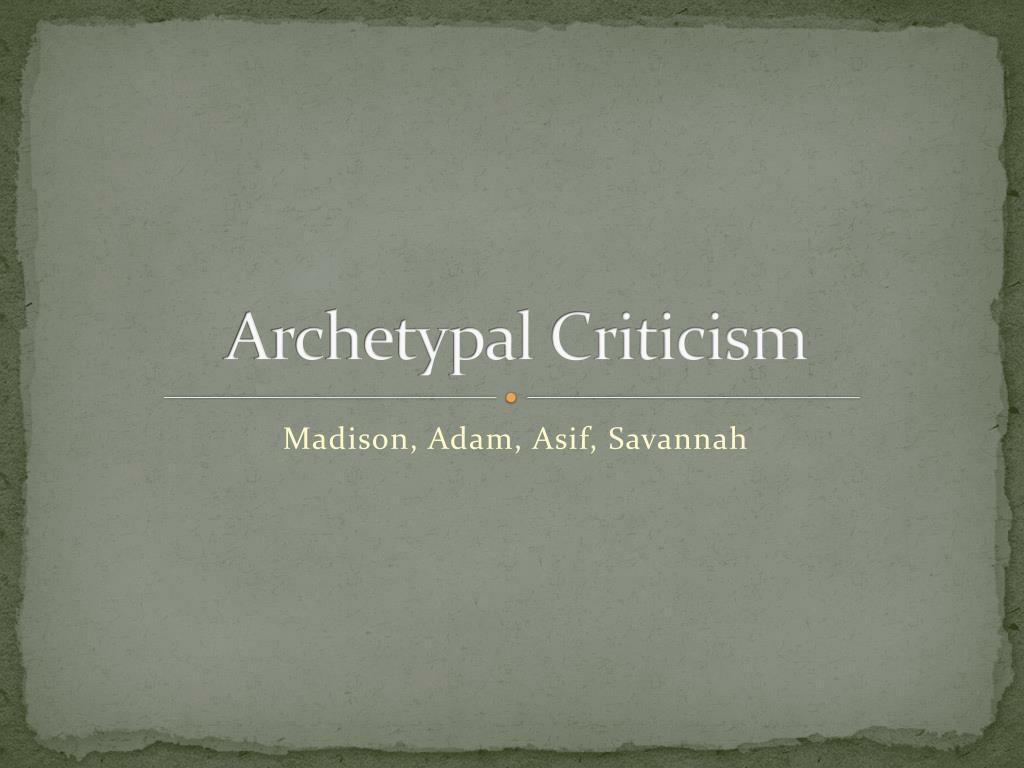PPT - Archetypal Criticism PowerPoint Presentation, free download - ID ...