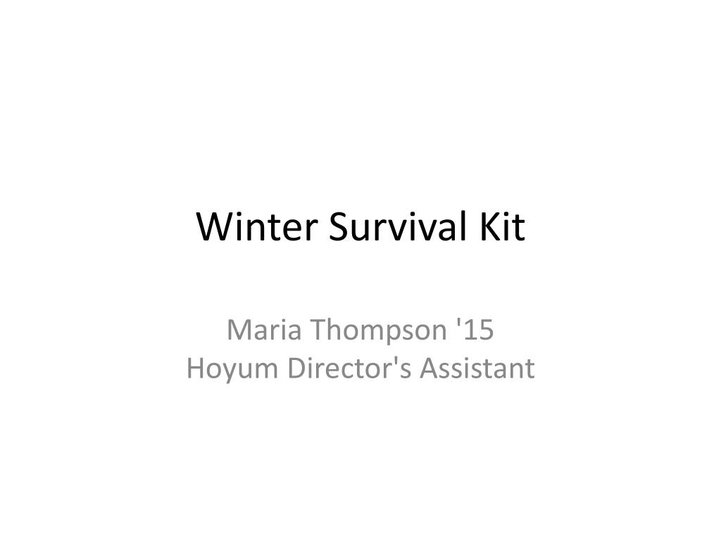 PPT - Winter Survival Kit PowerPoint Presentation, free download - ID ...