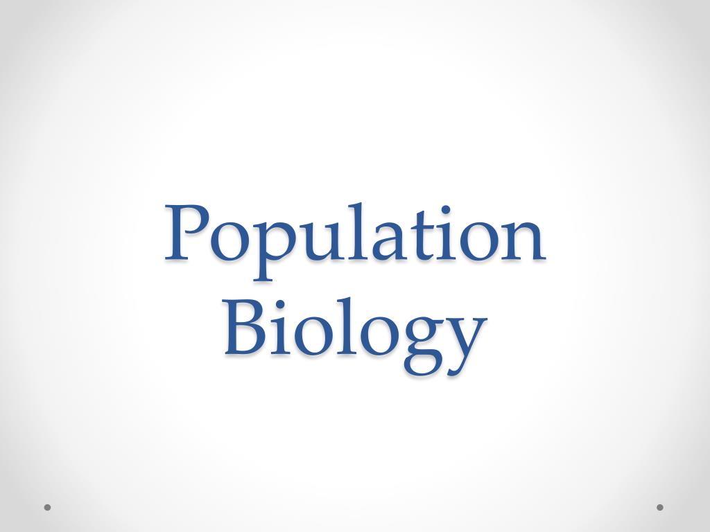 PPT - Population Biology PowerPoint Presentation, free download - ID ...