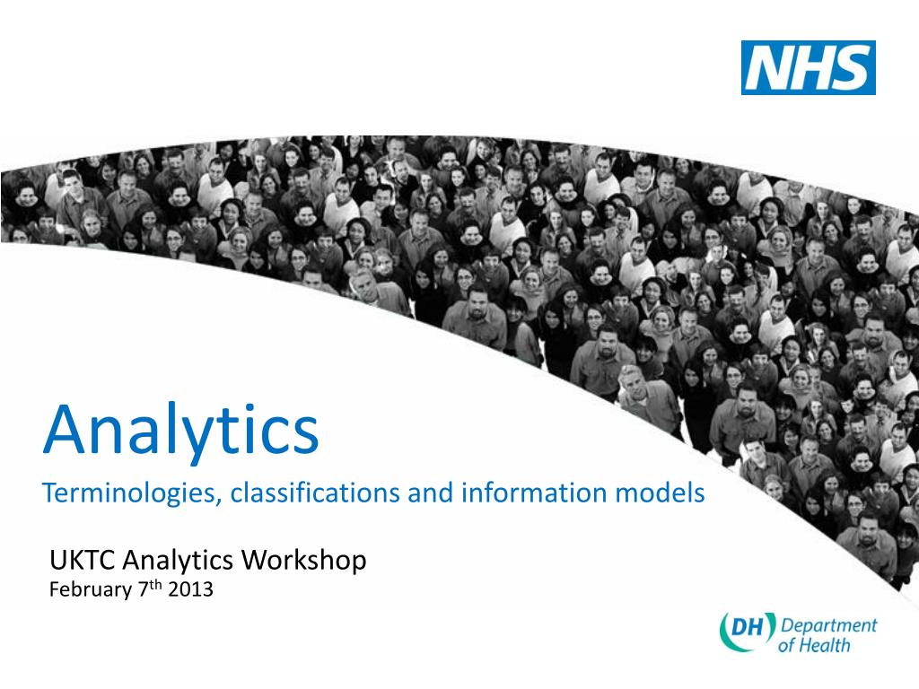 PPT - Analytics Terminologies, classifications and information models ...