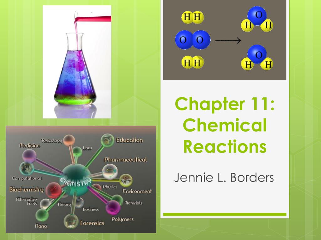 PPT - Chapter 11: Chemical Reactions PowerPoint Presentation, free ...