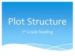 PPT - Plot Structure PowerPoint Presentation, free download - ID:2929792