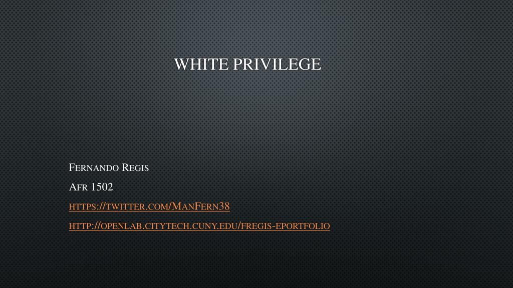 PPT - White privilege PowerPoint Presentation, free download - ID:2002293