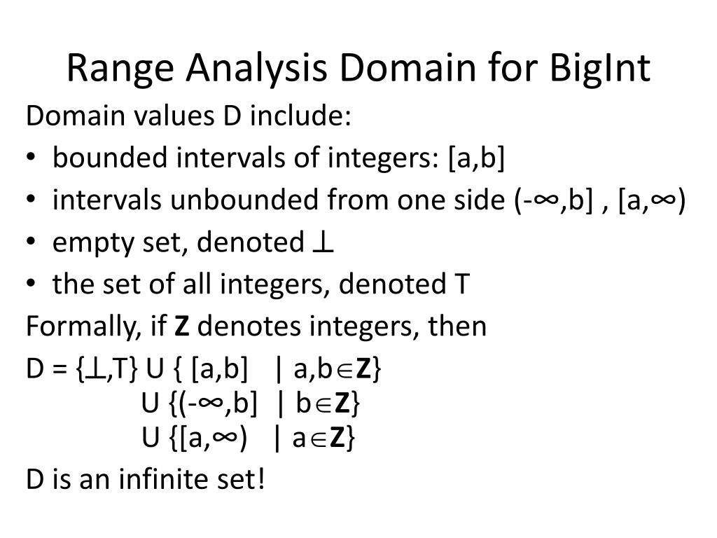 PPT - Range Analysis Domain for BigInt PowerPoint Presentation, free download - ID:2002524