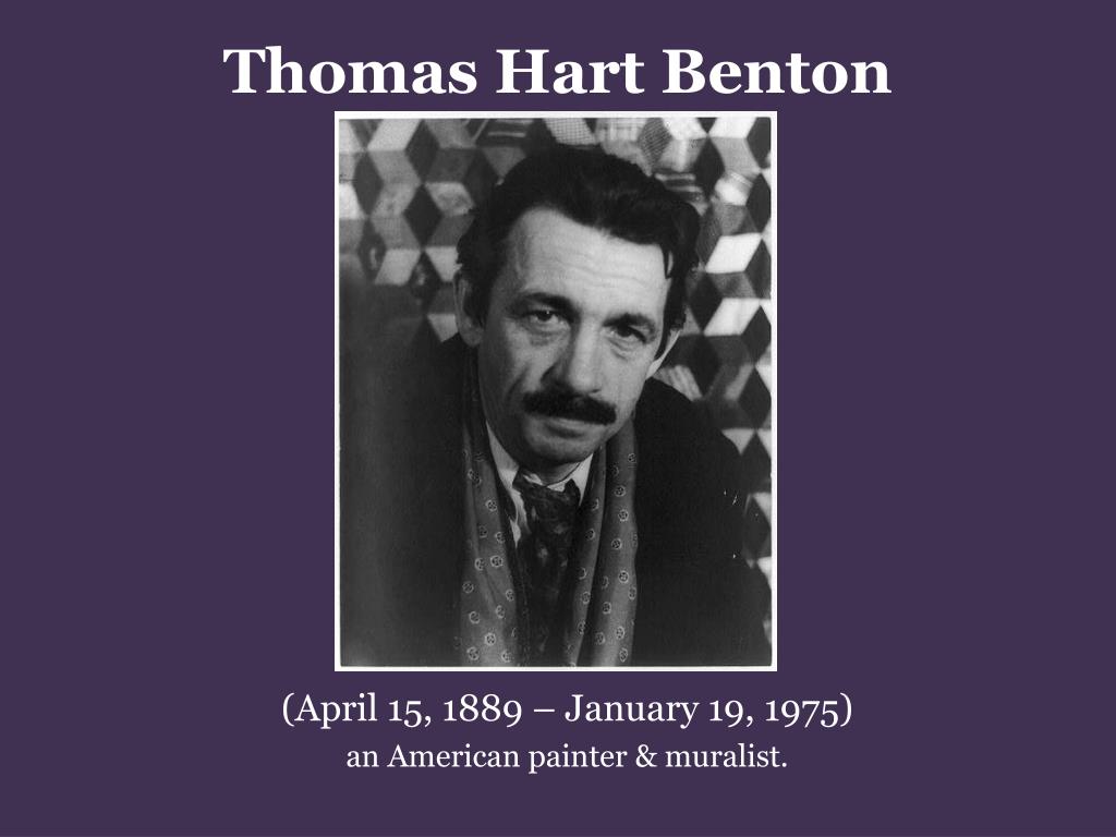 PPT - Thomas Hart Benton PowerPoint Presentation, free download - ID ...