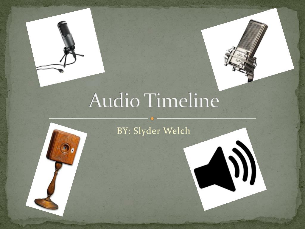 PPT - Audio Timeline PowerPoint Presentation, free download - ID:2002723