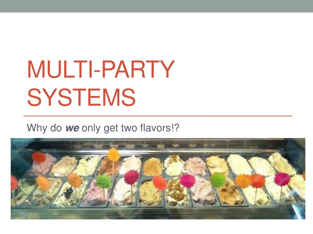 PPT - Multi-party systems PowerPoint Presentation, free download - ID ...