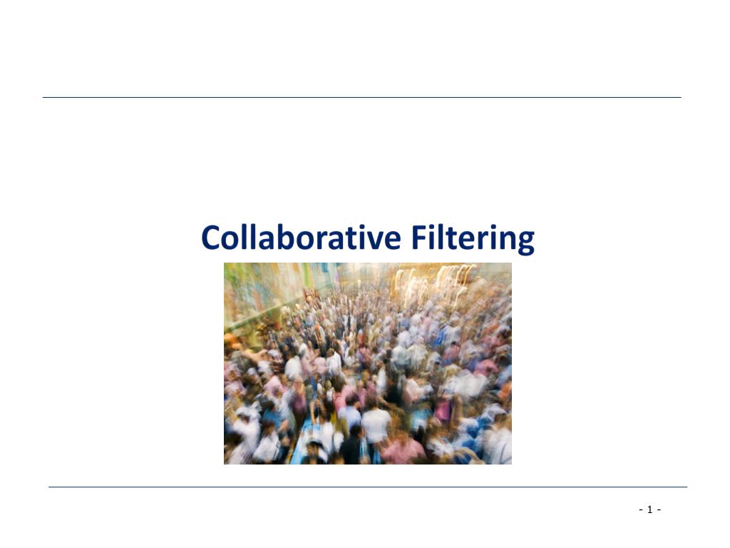 PPT - Collaborative Filtering PowerPoint Presentation, free download ...