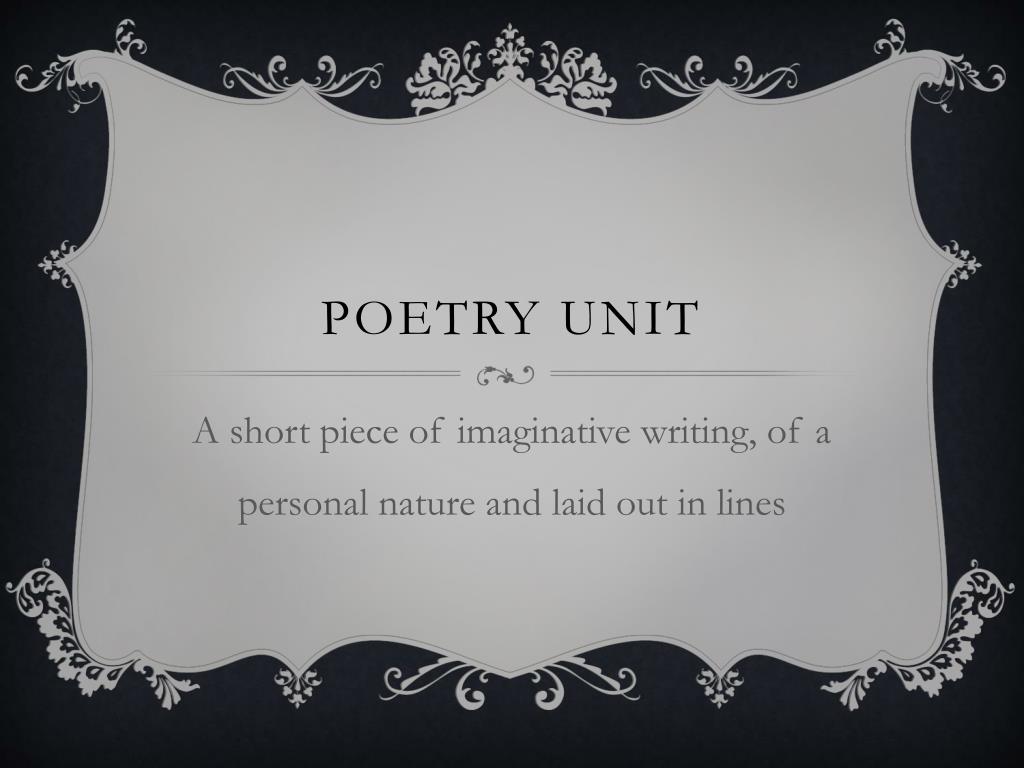 PPT - Poetry unit PowerPoint Presentation, free download - ID:2006909