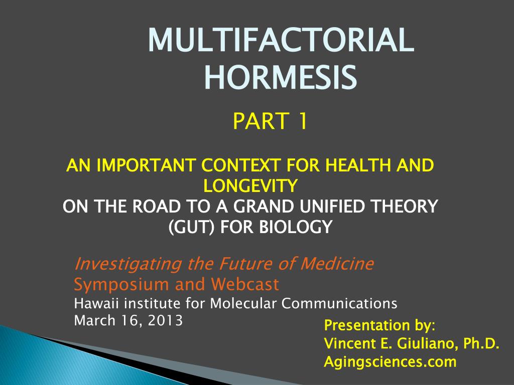 PPT - MULTIFACTORIAL HORMESIS PowerPoint Presentation, free download ...