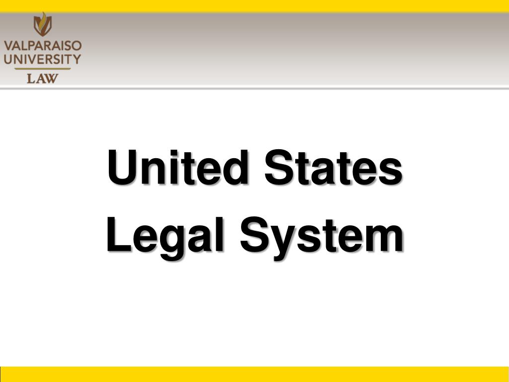 PPT - United States Legal System PowerPoint Presentation, free download ...