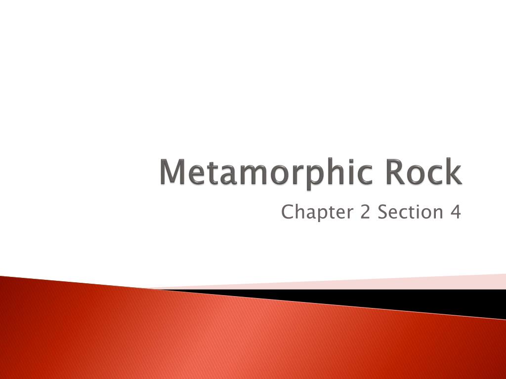 PPT - Metamorphic Rock PowerPoint Presentation, free download - ID:2007968