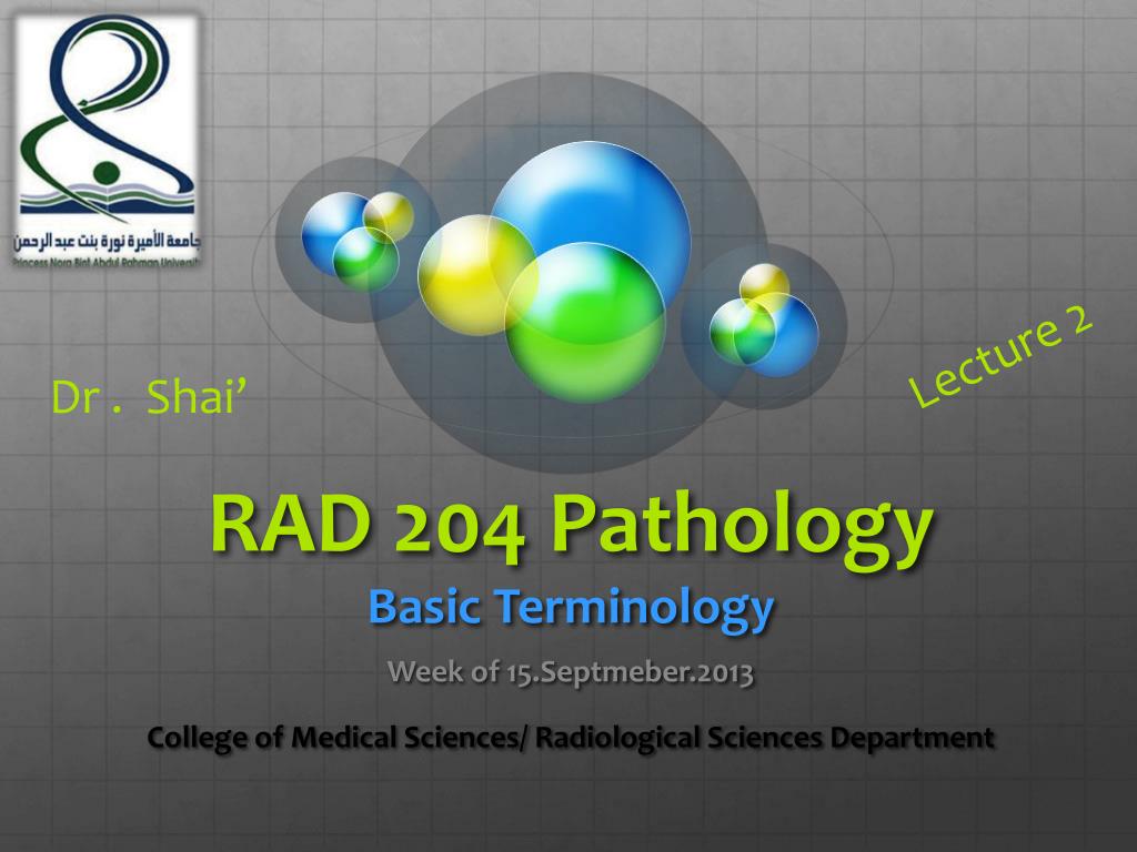 PPT - RAD 204 Pathology Basic Terminology PowerPoint Presentation, free ...