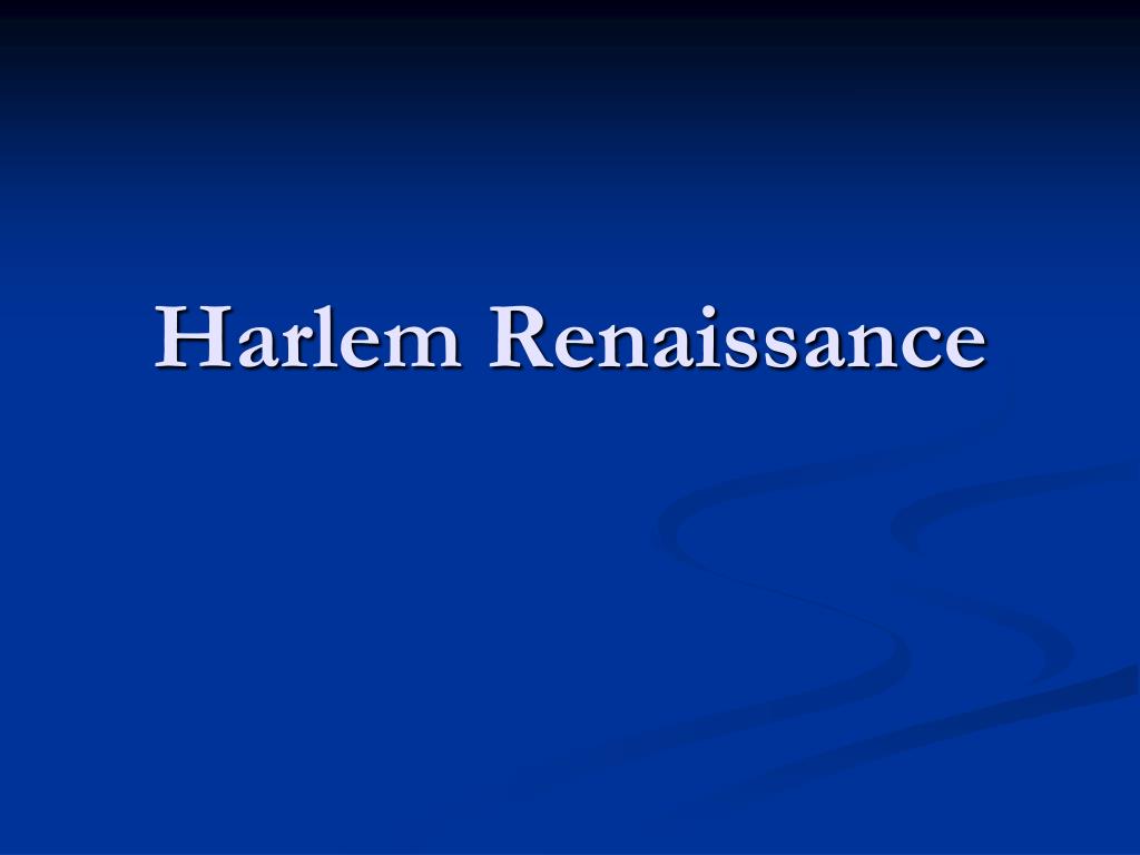PPT - Harlem Renaissance PowerPoint Presentation, free download - ID ...
