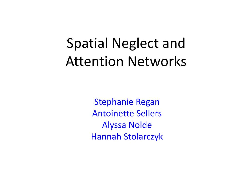 PPT - Spatial Neglect and Attention Networks PowerPoint Presentation ...
