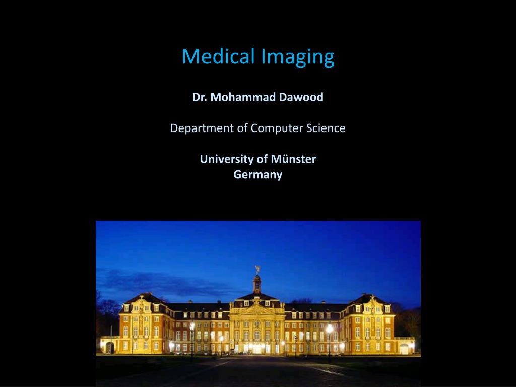 PPT - Medical Imaging PowerPoint Presentation, free download - ID:2011480