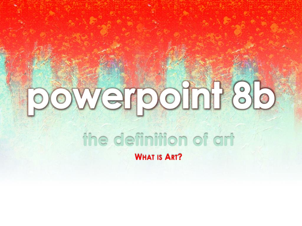 PPT - powerpoint 8b PowerPoint Presentation, free download - ID:2012421
