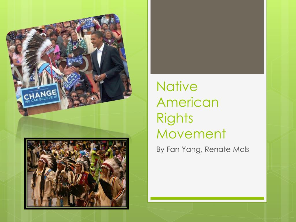 PPT - Native American Rights Movement PowerPoint Presentation, free ...