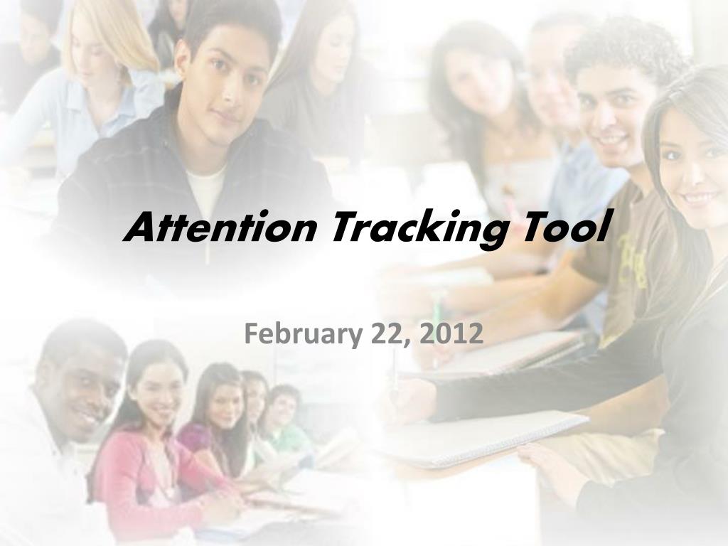 PPT - Attention Tracking Tool PowerPoint Presentation, free download ...