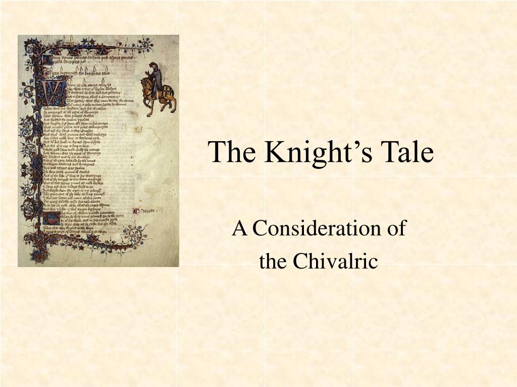 PPT - The Knight’s Tale PowerPoint Presentation, free download - ID:2012832