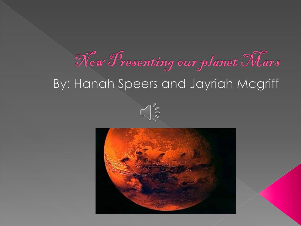 PPT - Now Presenting our planet Mars PowerPoint Presentation, free ...
