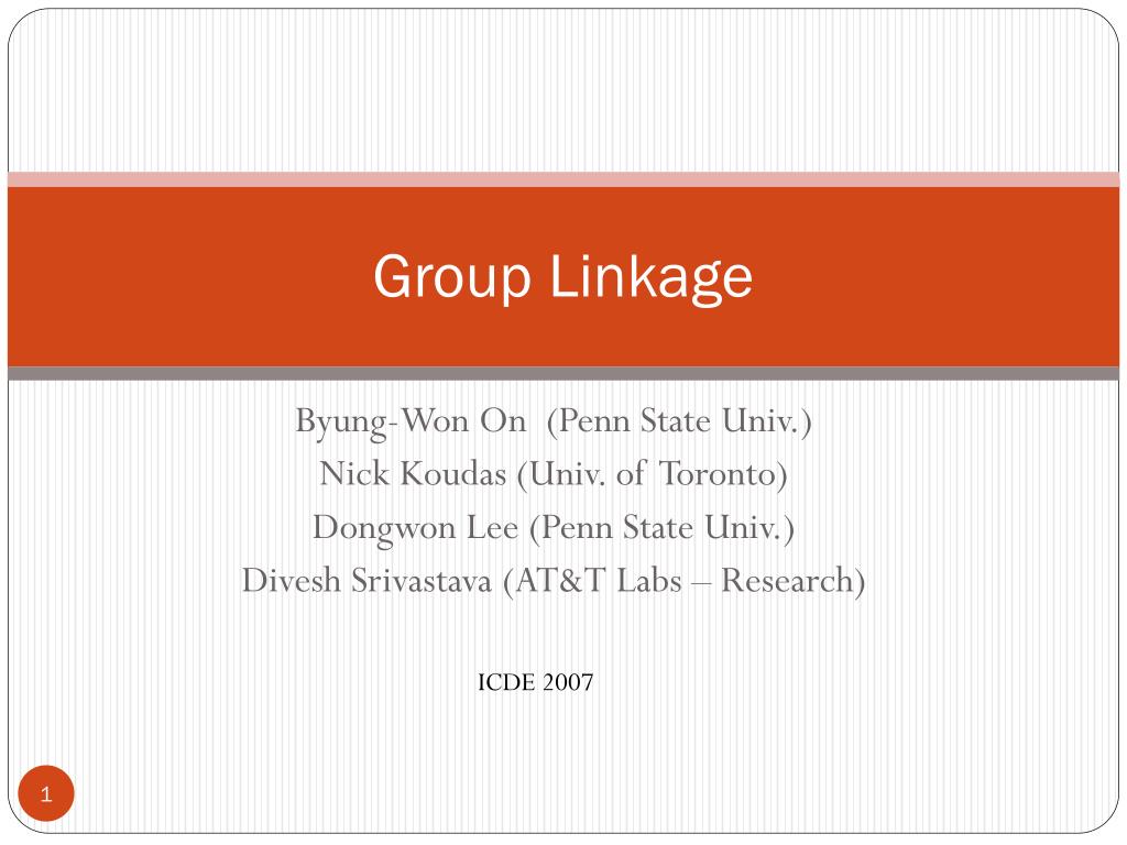 PPT - Group Linkage PowerPoint Presentation, free download - ID:2015218