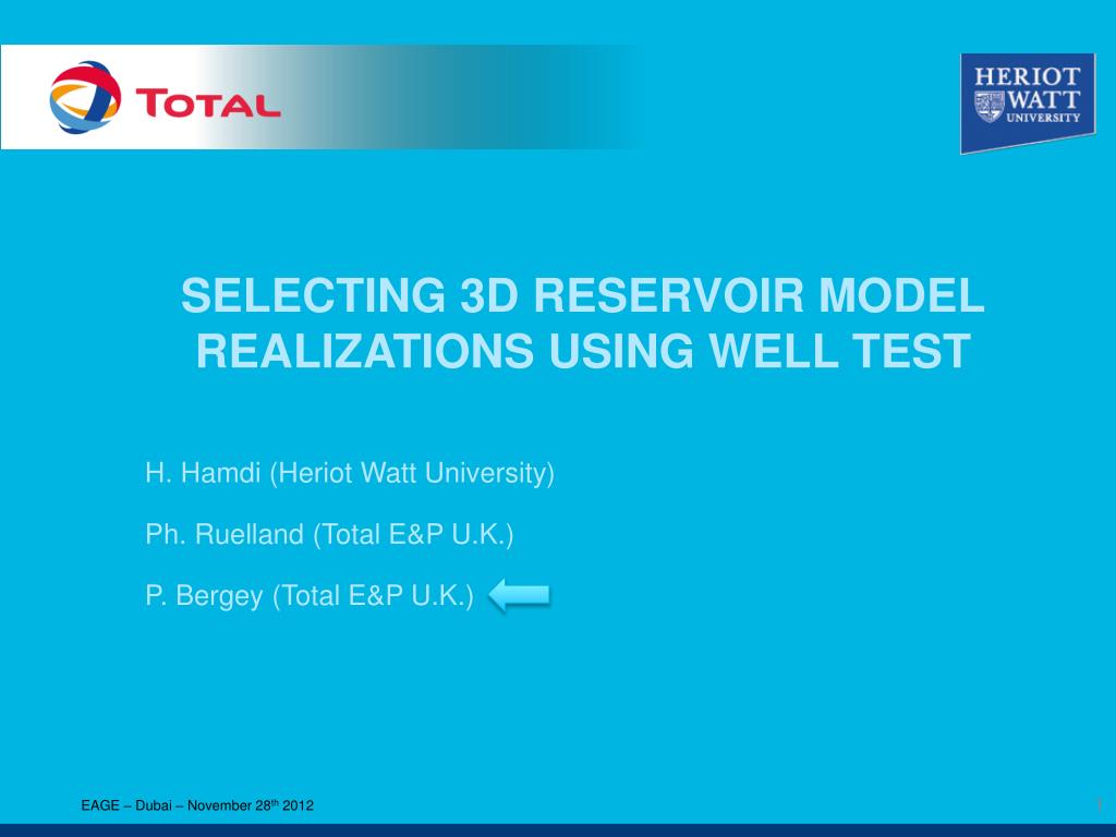 PPT - SELECTING 3D RESERVOIR MODEL REALIZATIONS USING WELL TEST ...