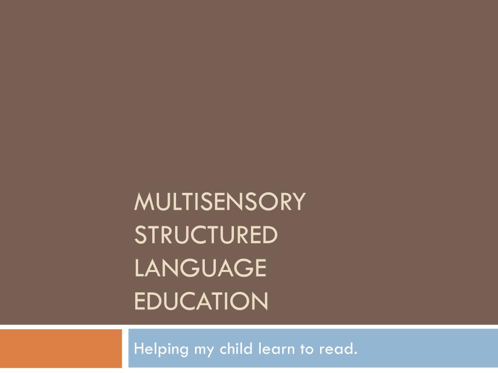 PPT - Multisensory Structured Language Education PowerPoint ...