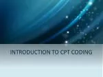 PPT - 2006 CPT Coding Update PowerPoint Presentation, free download - ID:7035698