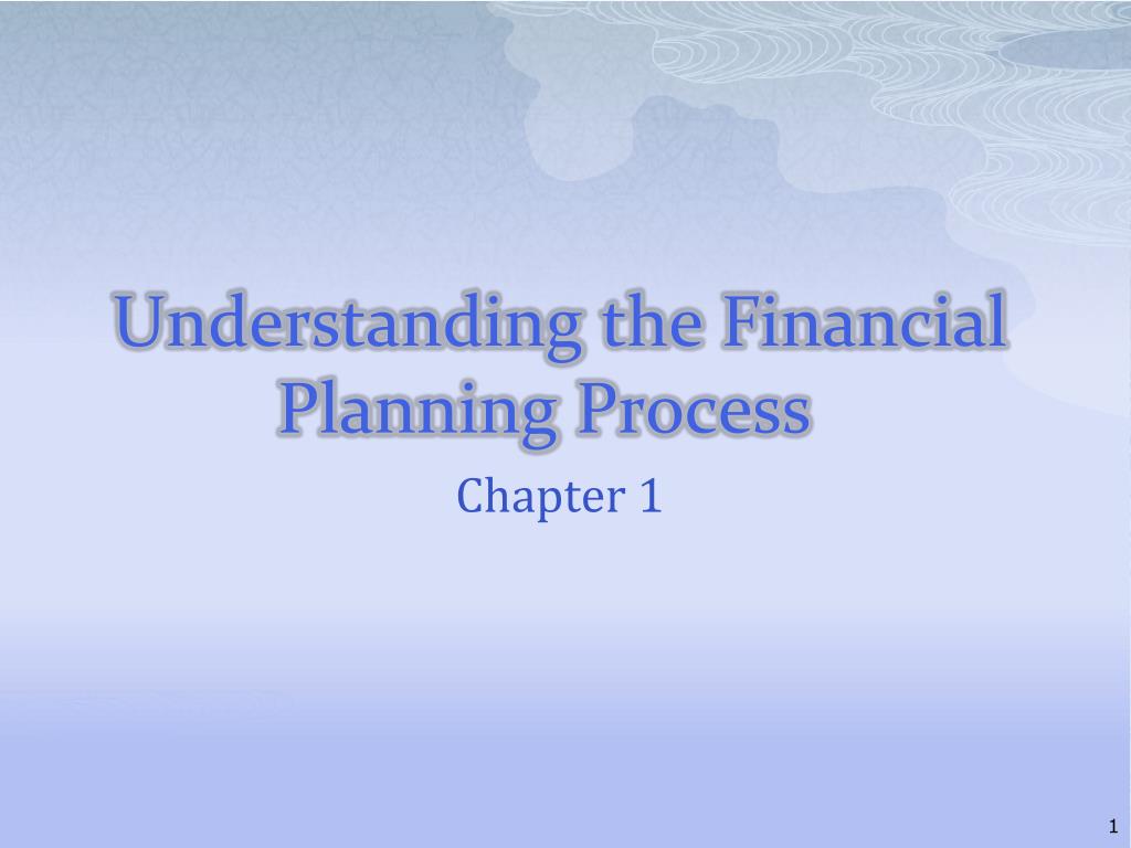 PPT - Understanding the Financial Planning Process PowerPoint ...