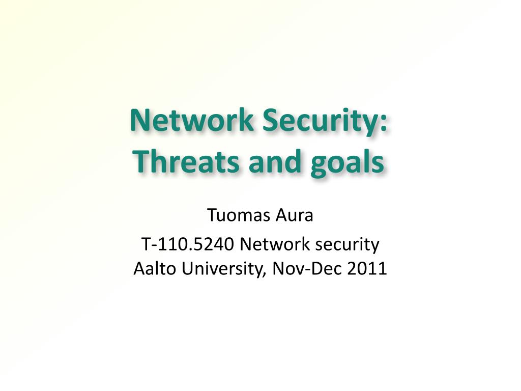 PPT - Network Security: Threats and goals PowerPoint Presentation, free ...