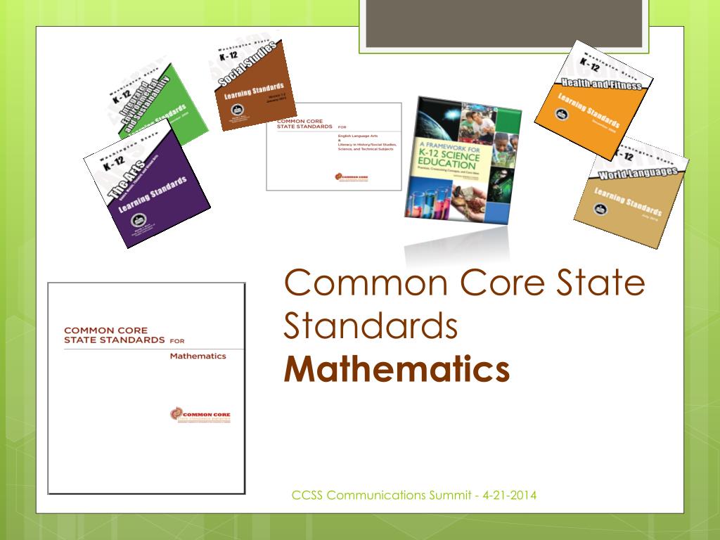 PPT - Common Core State Standards Mathematics PowerPoint Presentation ...
