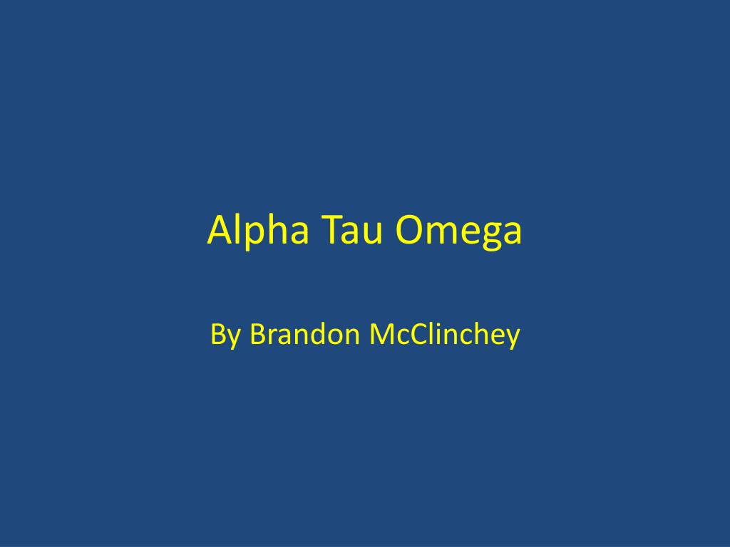 PPT - Alpha Tau Omega PowerPoint Presentation, free download - ID:2018490