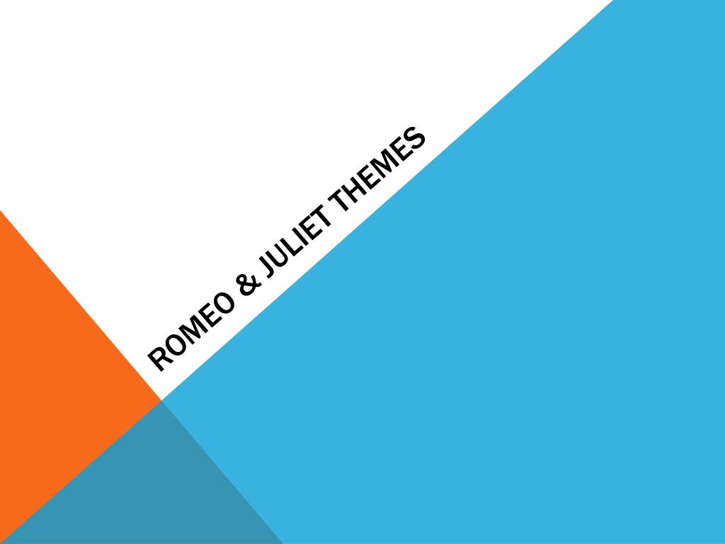PPT - Romeo & Juliet Themes PowerPoint Presentation, free download - ID ...