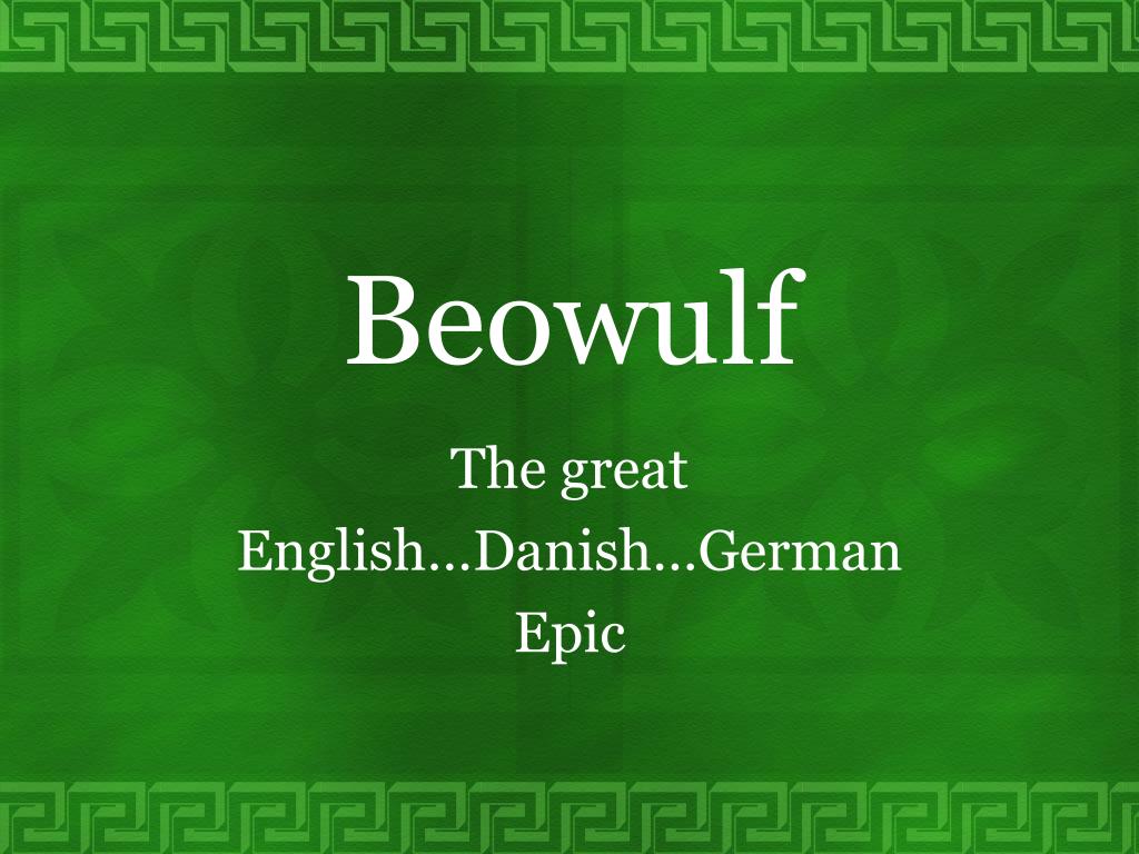 PPT - Beowulf PowerPoint Presentation, free download - ID:2018615