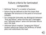PPT - Failure of composites PowerPoint Presentation, free download - ID ...