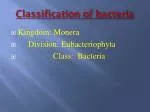 PPT - Classification of medically important bacteria PowerPoint Presentation - ID:4480984