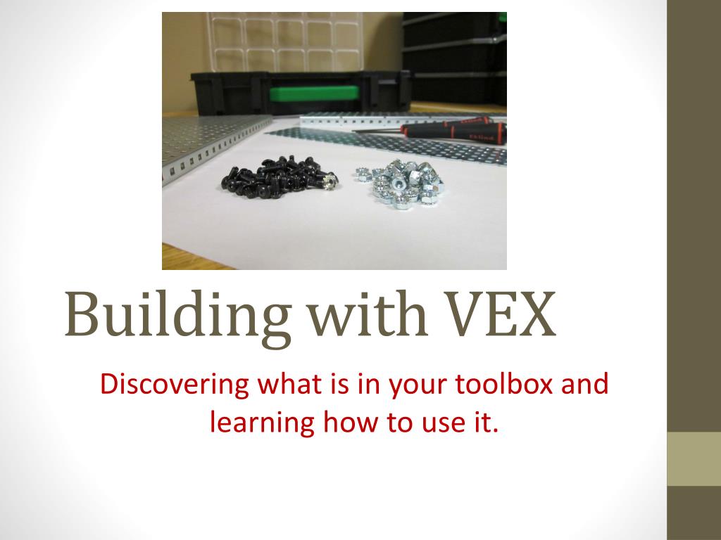 PPT - Building with VEX PowerPoint Presentation, free download - ID:2021176