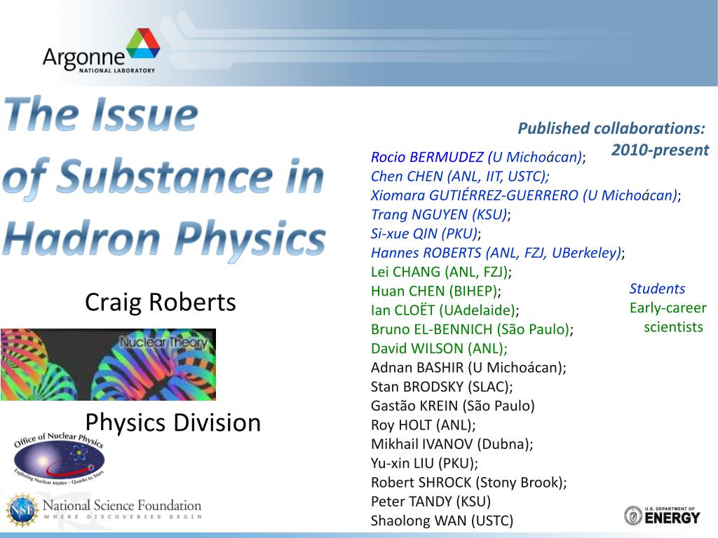PPT - Craig Roberts Physics Division PowerPoint Presentation, free ...