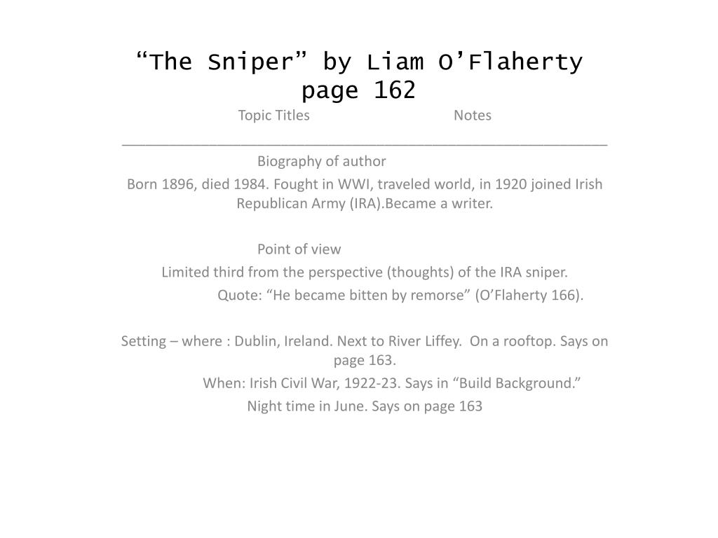 PPT - “The Sniper” by Liam O’Flaherty page 162 PowerPoint Presentation ...