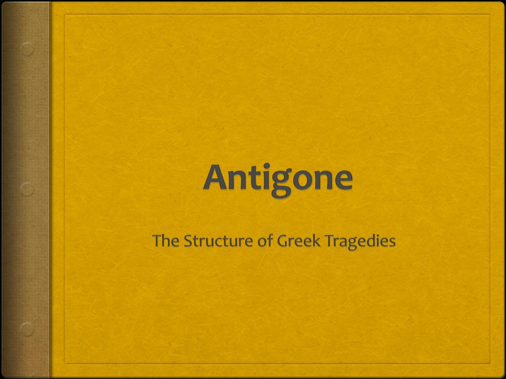 PPT - Antigone PowerPoint Presentation, free download - ID:2022352